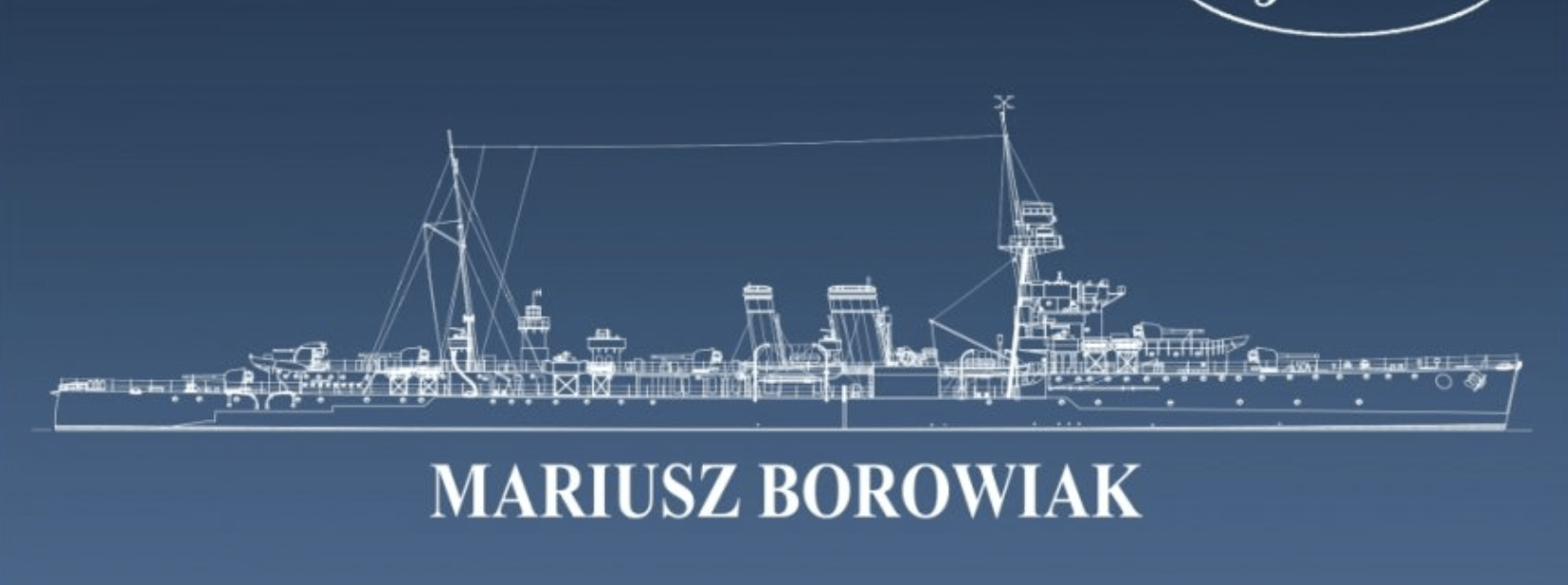 Mariusz Borowiak : Krążownik ORP Dragon